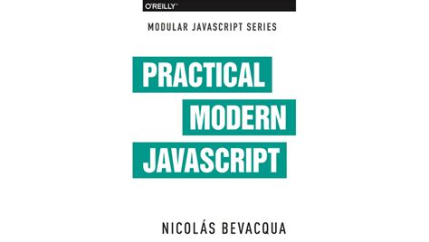 practical modern javascript
