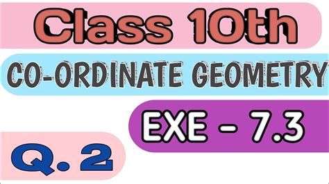 Class 10 Coordinate Geometry Exercise 7 3 Question 2 Youtube