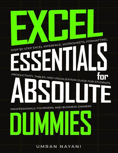 Excel Essentials Step By Step Guide For Beginners Expert Training