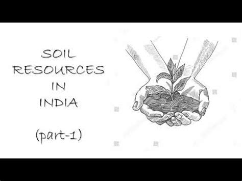 Geography Class 10 Soil Resources Part 1 YouTube