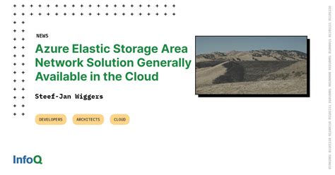 Azure Elastic Storage Area Network Solution Generally Available In The