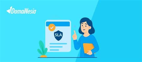 Pengertian Sla Manfaat And Pentingnya Service Level Agreement