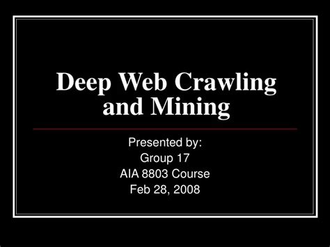 Ppt Deep Web Crawling And Mining A Comprehensive Overview Powerpoint