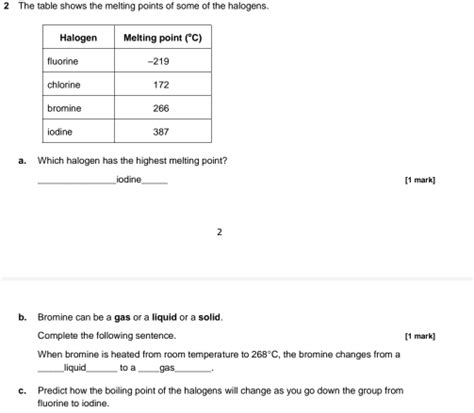 Solved 2 The Table Shows The Melting Points Of Some Of The Halogens A