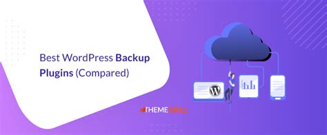 12 Best WordPress Backup Plugins For 2024 Compared