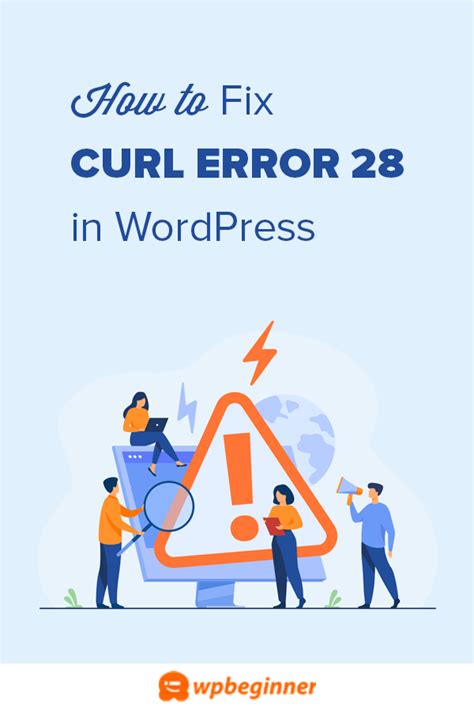 How To Fix Curl Error 28 Connection Timed Out After X Milliseconds