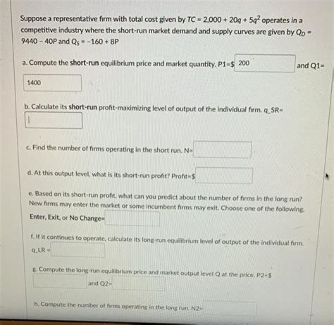 Solved Suppose A Representative Firm With Total Cost Given