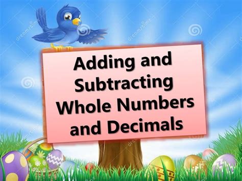 Adding And Subtracting Whole Numbers And Decimals Pptx