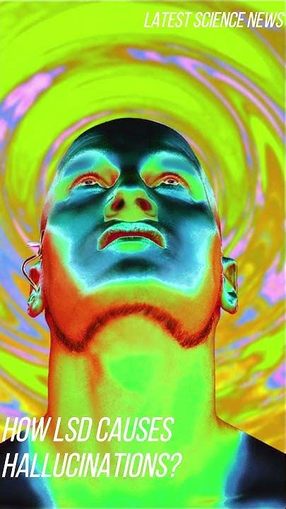How Lsd Causes Hallucinations Youtube
