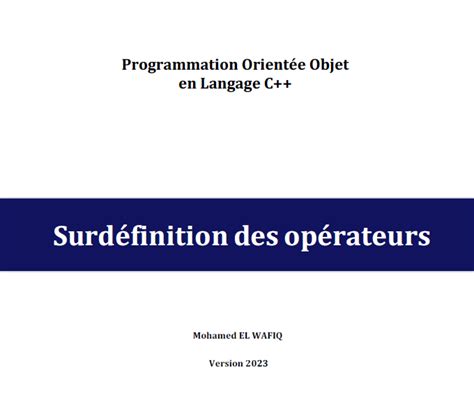 programmation orientée objet en langage c partie 02 surdéfinition des