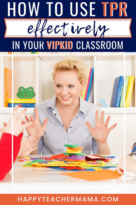 How To Use Tpr Methods Effectively In Your Classroom Artofit