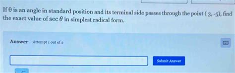 solved ifθ is an angle in standard position and its terminal side