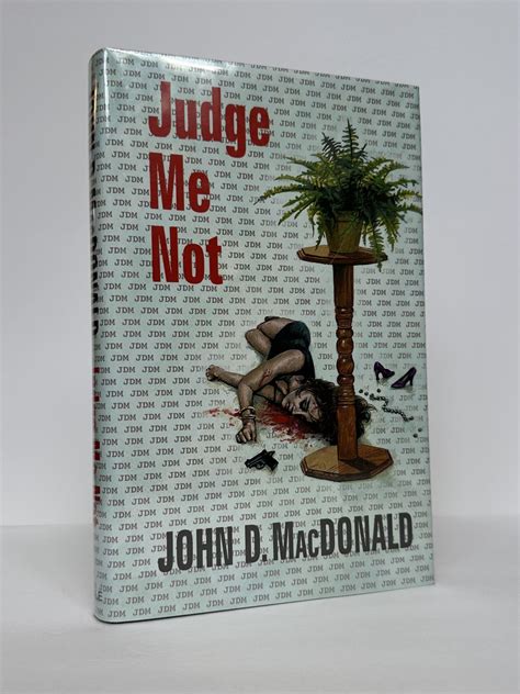 Judge Me Not John D Macdonald First Hardcover Edition