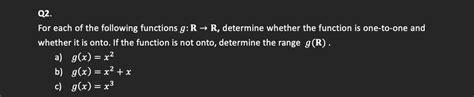 Solved Q2 For Each Of The Following Functions G R → R