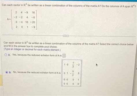 solved can each vector in r4 be written as a linear