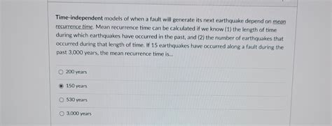 Solved Time Independent Models Of When A Fault Will Generate