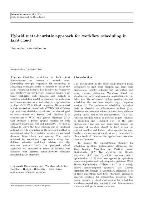 Pdf Hybrid Meta Heuristic Approach For Workflow Scheduling In Iaas Cloud