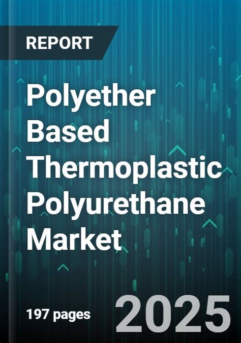 Polyether Based Thermoplastic Polyurethane Market By Product Category