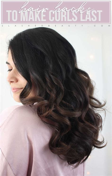 Hair Hacks To Make Curls Last Slashed Beauty