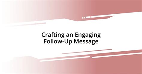 My Thoughts On Follow Up After Conversations Uk