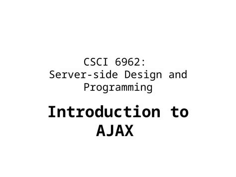 Pptx Csci 6962 Server Side Design And Programming Introduction To
