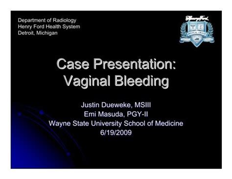 Case Presentation Vaginal Bleeding