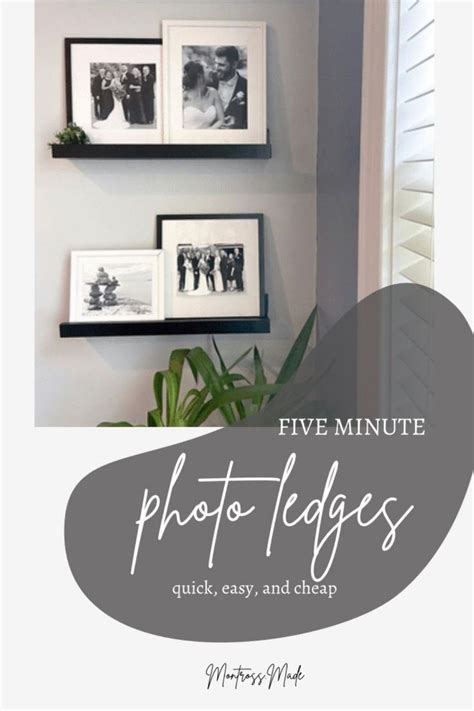 Diy Quick And Easy Photo Ledges Diy Home Improvement Diy Makeover Diy