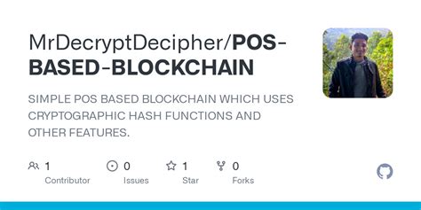 Github Mrdecryptdecipherpos Based Blockchain Simple Pos Based Blockchain Which Uses