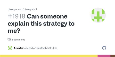 Can Someone Explain This Strategy To Me · Issue 1918 · Binary Combinary Bot · Github