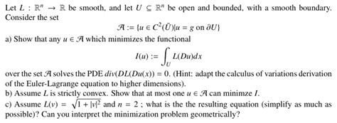 Solved Let L RnR Be Smooth And Let URn Be Open And Chegg Com