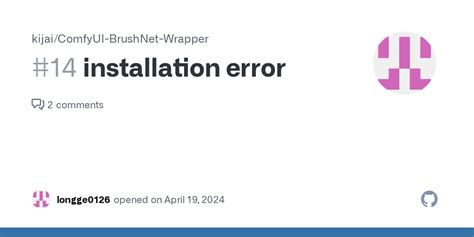 Installation Error Issue Kijai Comfyui Brushnet Wrapper Github