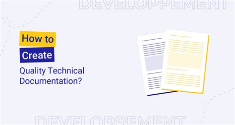 How To Create Quality Technical Documentation Le Blog De Cellenza