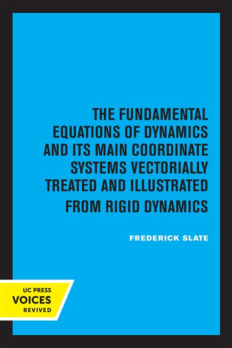The Fundamental Equations Of Dynamics And Its Main Coordinate Systems