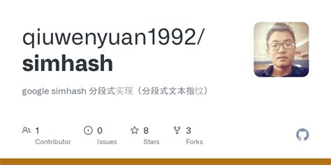 GitHub qiuwenyuan1992 simhash google simhash 分段式实现分段式文本指纹