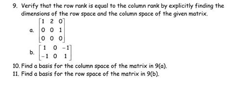 Solved Verify That The Row Rank Is Equal To The Column Chegg