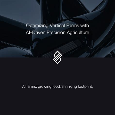 Optimizing Vertical Farms With Ai Driven Precision Agriculture → Scenario