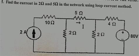 5 Find The Current In 2 And 5 In The Network Studyx