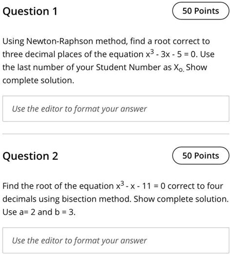solved question 1 50 points using newton raphson method find a root