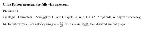 Solved Using Python Program The Following Questions Chegg
