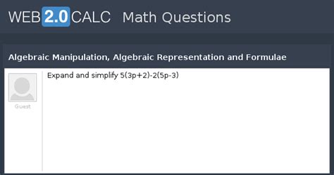 View Question Algebraic Manipulation Algebraic Representation And