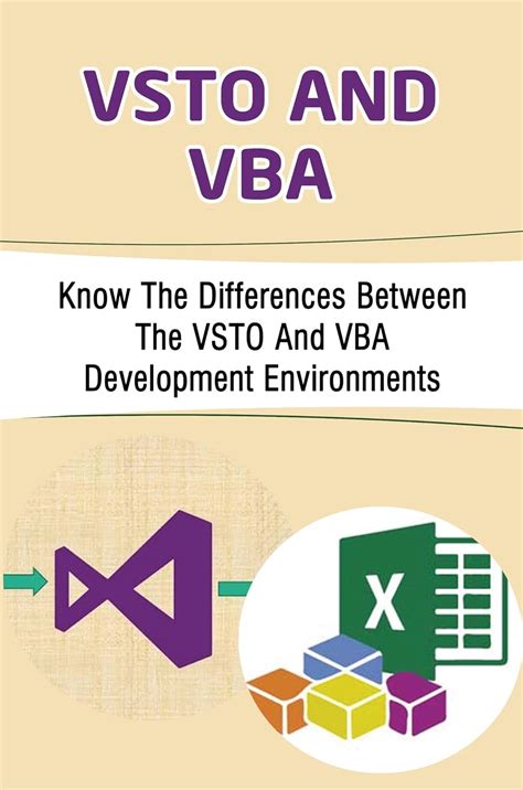Vsto And Vba Know The Differences Between The Vsto And Vba