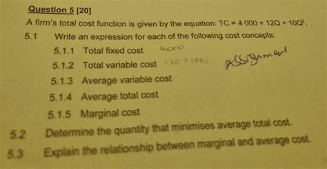 Solved Question 5 [20]a Firms Total Cost Function Is Given
