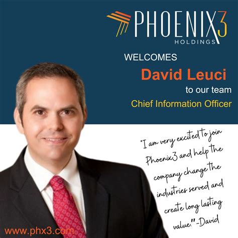 I Am Very Excited To Share That I Have Started A New Role With Phoenix3 Holdings David Leuci