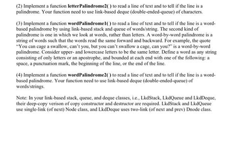 Solved In Addition To Implementing Stack Queue And Deque