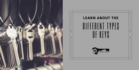 Learn About Different Types Of Keys West Coast Locksmith