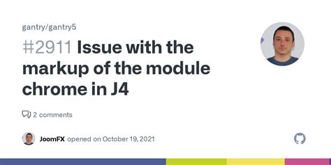 Issue With The Markup Of The Module Chrome In J4 · Issue 2911 · Gantrygantry5 · Github