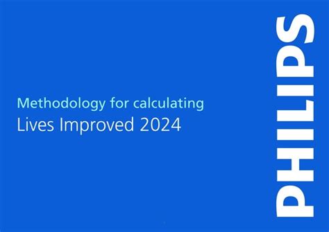 Philips Lives Improves Our Methodology Ppt