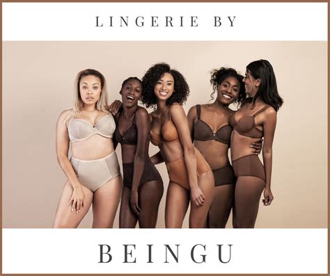 Interview Beingu Creates Skin Tone Lingerie For Black Women