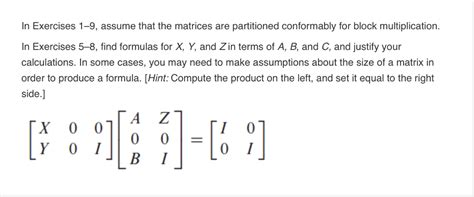 solved assume that the matrices are partitioned conformably