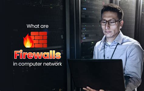 What Are Firewalls In Computer Network